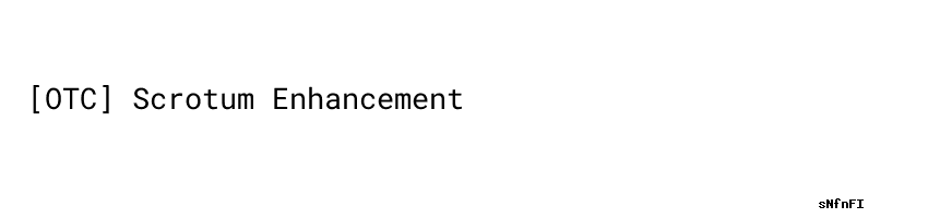 [otc] Scrotum Enhancement Aula Ambiental